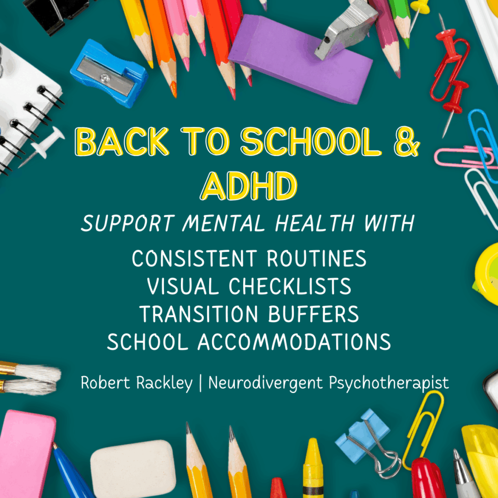 Back to School & ADHD: Protecting Mental Health Through Routines and ...